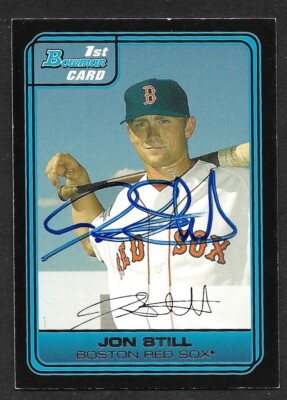 2006 BOWMAN DP 27 Jon Still BOSTON RED SOX SIGNED AUTOGRAPH AUTO COA | eBay