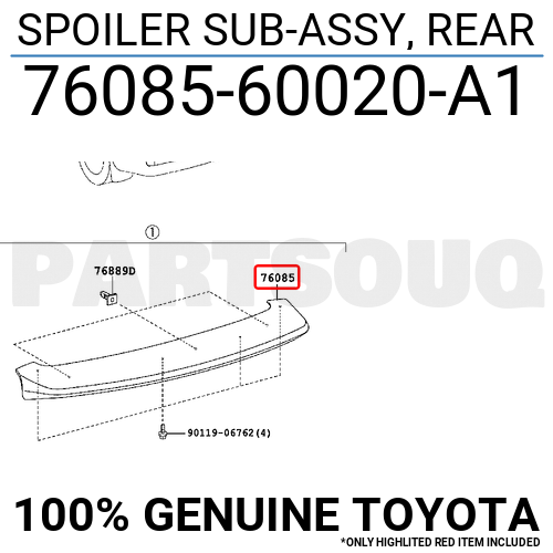7608560020A1 Genuine Toyota SPOILER SUB-ASSY, REAR 76085-60020-A1 | eBay