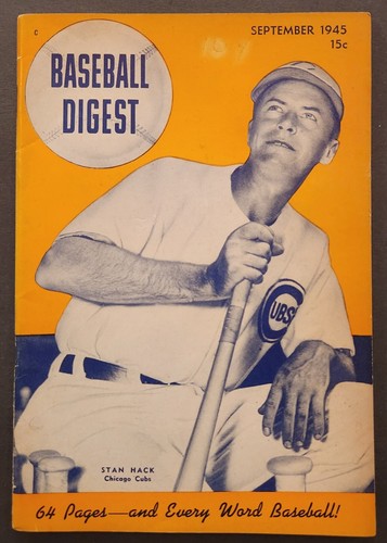 1945 SEPTEMBER BASEBALL DIGEST Stan Hack on Cover | eBay