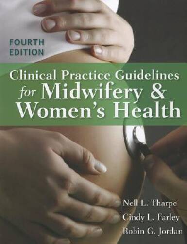 Clinical Practice Guidelines For Midwifery & Women's Health - Paperback ...