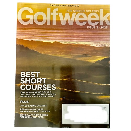 Golfweek Golf Week Magazine Issue 3 2023 Ryder Cup Preview Best Short ...