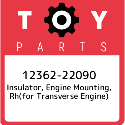 12362-22090 Toyota Insulator, engine mounting, rh(for transverse engine ...