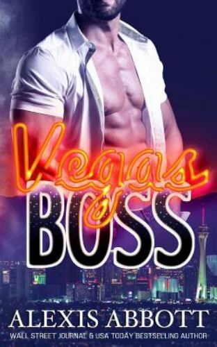 Vegas Boss : A Mafia Hitman Romance by Alexis Abbott (2018, Trade ...