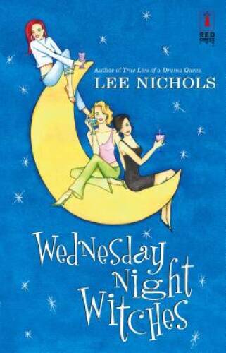 Wednesday Night Witches (Red Dress Ink Novels) - Paperback - VERY GOOD ...