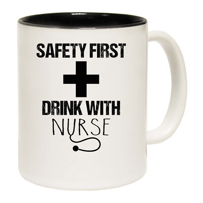 Safety First Drink With A Nurse - Funny Mugs Novelty Coffee Mug | eBay ...