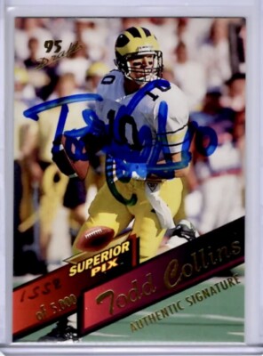 1995 SUPERIOR PIX DRAFT TODD COLLINS Authentic Signature Rookie AUTO ...