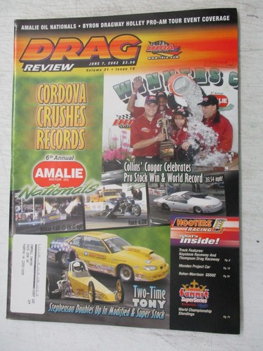 IHRA DRAG REVIEW MAGAZINE JUNE 7, 2002 SCOTT DRAYERCORDOVA AMALIE MOTOR ...