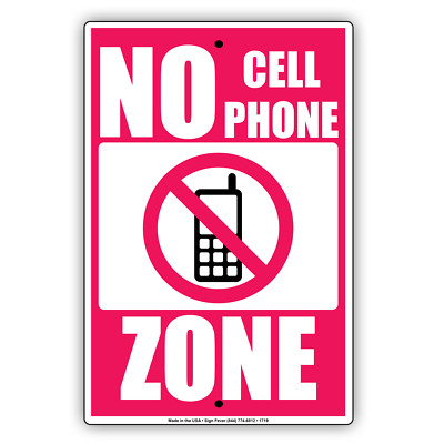 No Cell Phone Zone Cell Phone Restriction Zone Notice Aluminum Metal ...