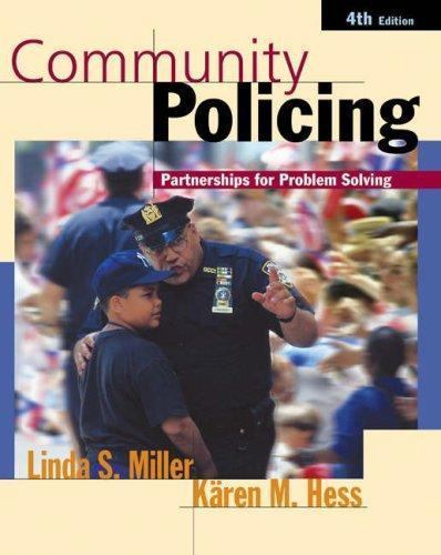 Community Policing : Partnerships for Problem Solving by Kären M. Hess ...