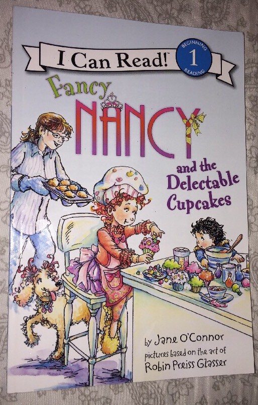 Fancy Nancy And The Delectable Cupcakes Level 1 by Jane O’Connor (PB ...
