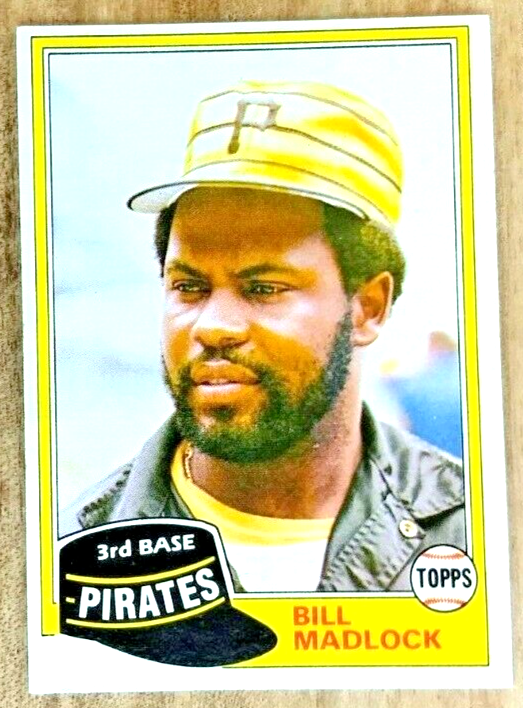 1981 TOPPS BILL MADLOCK CARD#715 PIRATES CUBS DODGERS RANGERS GIANTS | eBay