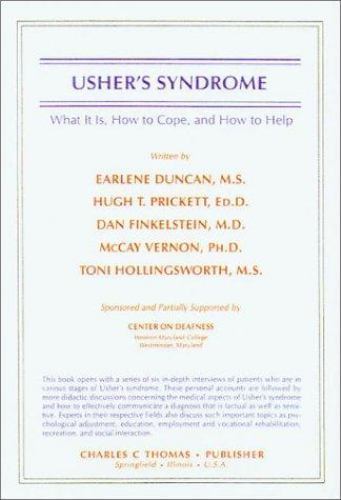Usher's Syndrome : What It Is, How to Cope, and How to Help by Hugh T ...