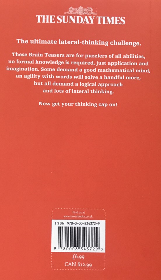 Sunday Times Brain Teasers Book 1: 200 Mind-Boggling Riddles by The ...
