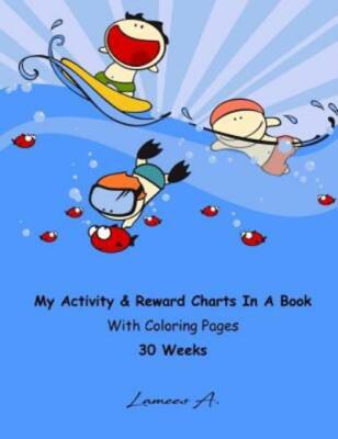My Activity & Reward Charts In A Book With Coloring Pages (30 Weeks ...