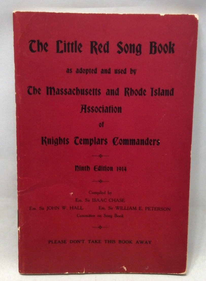 The Little Red Song Book MA and RI Association of Knights Templars ...