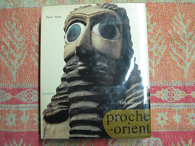 Pierre Amiet : L'art antique du Proche-Orient chez Mazenod 1977 | eBay