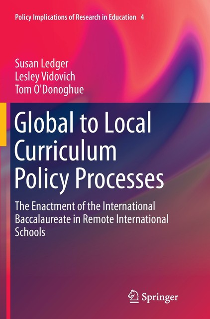 Global to Local Curriculum Policy Processes von Susan Ledger (2016 ...