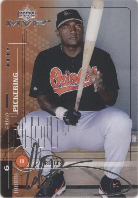 1999 Upper Deck MVP - Calvin Pickering #28 Silver Script for sale ...