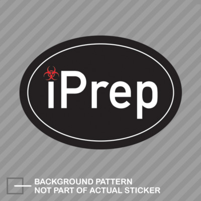 iPREP Sticker Decal Vinyl prepper doomsday survival | eBay