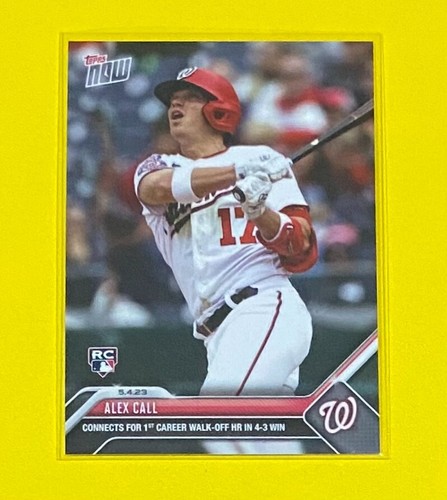 2023 MLB Topps Now Alex Call ROOKIE CARD SP Washington Nationals #234 ...