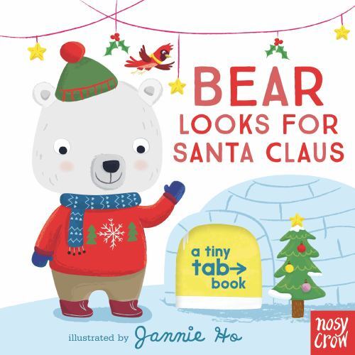 Tiny+Tab+Ser.%3A+Bear+Looks+for+Santa+Claus+%3A+A+Tiny+Tab+Book+%282022 ...