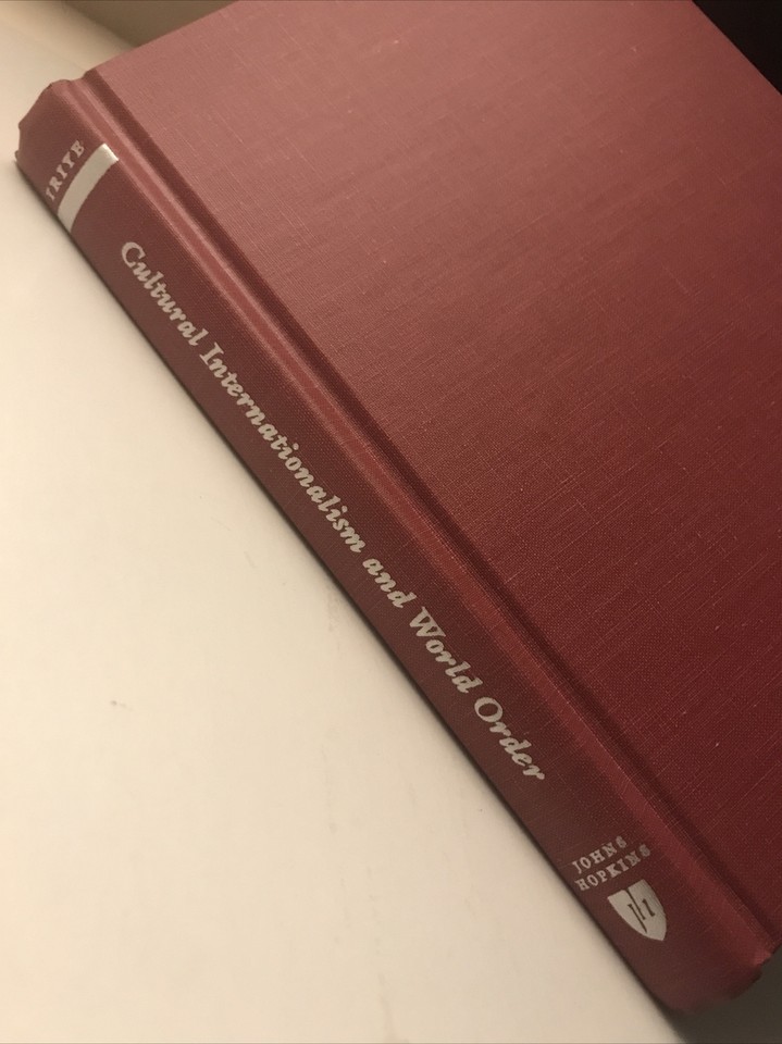 Cultural Internationalism and World Order Hardcover Akira Iriye ...