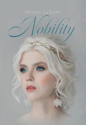Nobility by Sharon Jackson Hardcover Book | eBay
