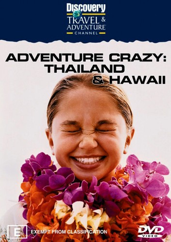 ADVENTURE CRAZY: THAILAND & HAWAII (DISCOVERY CHANNEL) (1999) [NEW DVD ...