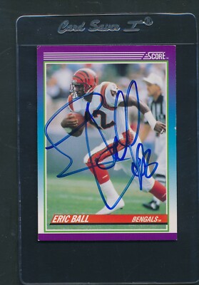 1990 Score #124 Eric Ball Bengals Signed Auto *E3193 | eBay