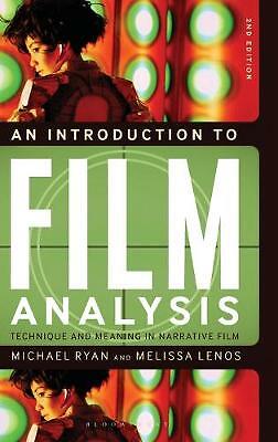 An Introduction to Film Analysis: Technique and Meaning in Narrative Film by Professor Michael ...