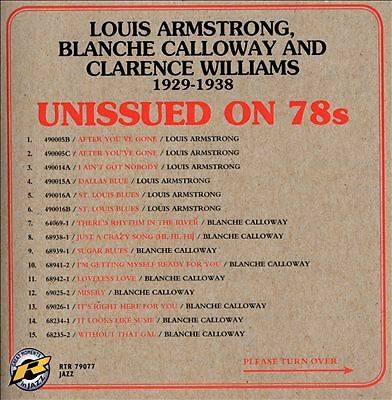 Unissued on 78s: Louis Armstrong, Blanche Calloway and Clarence ...