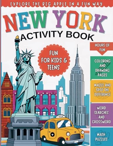 New York Activity Book for Kids and Teens: Fun Themed Activities for ...