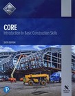 Core: Introduction to Basic Construction Skills by NCCER | eBay