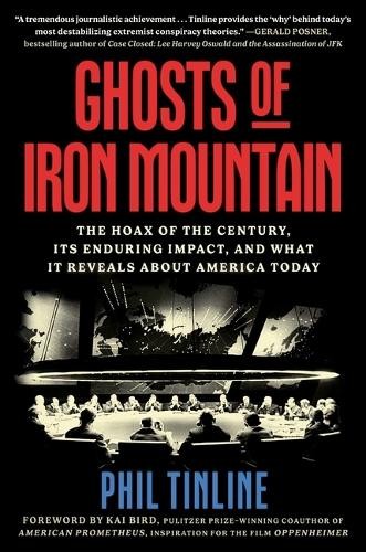Phil Tinline Ghosts of Iron Mountain (Relié) | eBay