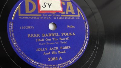 Jolly Jack Robel - 78rpm single 10-inch – Decca #2384 Beer Barrel Polka ...