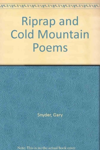 RIPRAP AND COLD MOUNTAIN POEMS By Gary Snyder 9780912516479| eBay