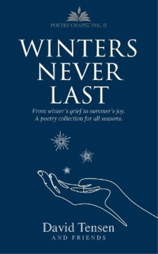 David Tensen Winters Never Last (Poche) 9780648989363 | eBay