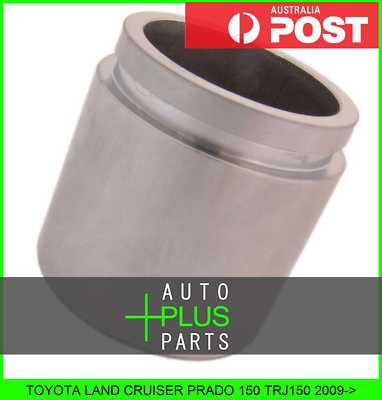 Fits LAND CRUISER PRADO 150 TRJ150 Brake Caliper Cylinder Piston (Front ...