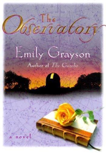 Observatory : A Novel by Emily Grayson (2000, Hardcover) for sale ...