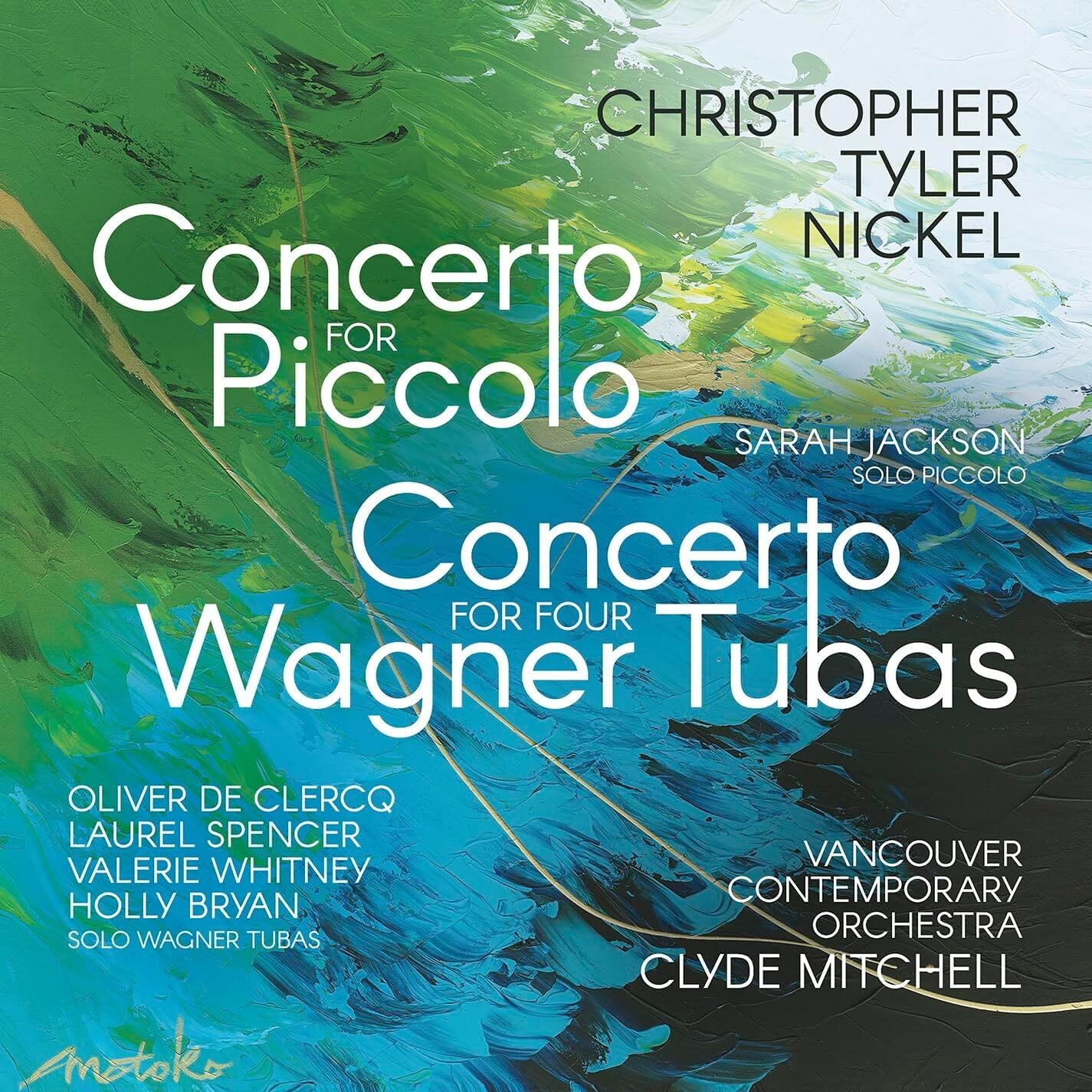 Christopher Tyler Nickel Christopher Tyler Nickel: Concerto for Piccolo ...