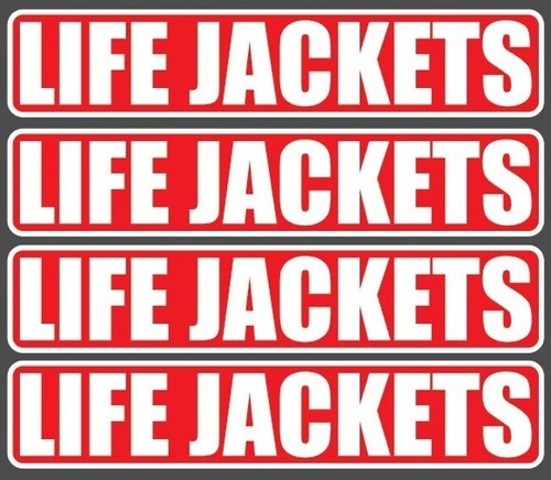 LIFE JACKETS STICKERS x 4 Warning Fishing Boat Safety Yacht Dingy ...