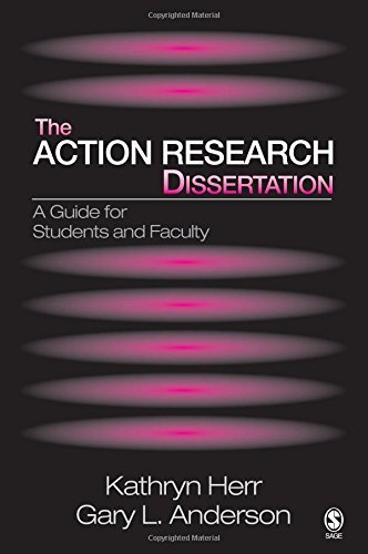 The Action Research Dissertation by Kathryn Herr 9780761929918| eBay