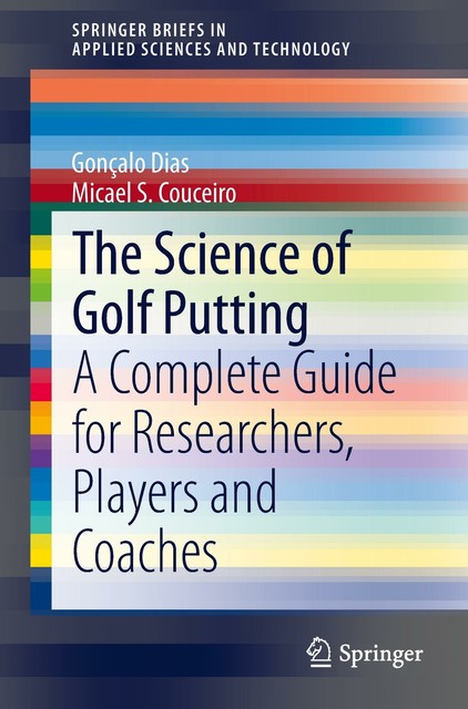 The Science of Golf Putting von Micael S. Couceiro (2015, Taschenbuch) online kaufen | eBay.de