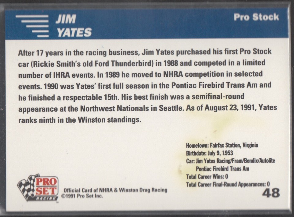 JIM YATES 1991 Pro Set NHRA Drag Racing #48 TTM/IP Signed Autographed ...