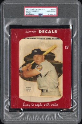 1952 Star-Cal Decals Type 1 # 70-G Mickey Mantle PSA Authentic Rookie ...