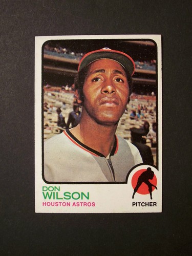 1973 Topps Baseball #217 DON WILSON (Houston Astros) - NICE! WOW! L@@K ...