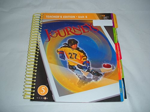 JOURNEYS TEACHER'S EDITION UNIT 5 GRADE 5 By Hervaughnna Marty Hougen ...