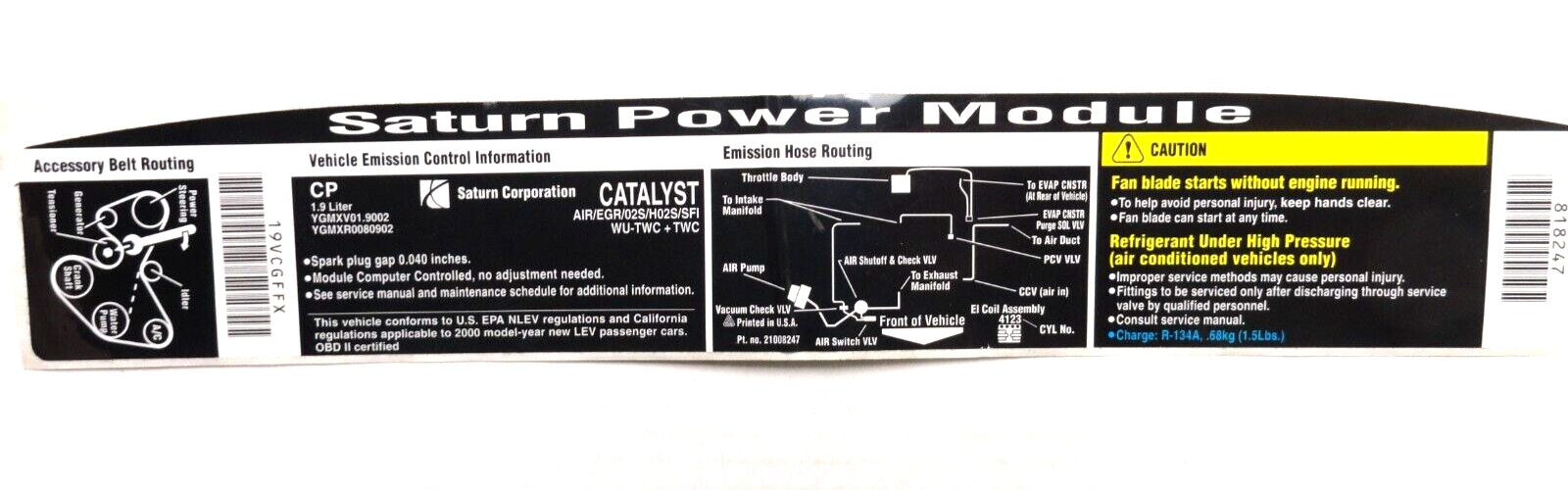 ( 1 ) Genuine GM 21008247 CA.Emissions/Belt Routing Label 2000 Saturn 1 ...