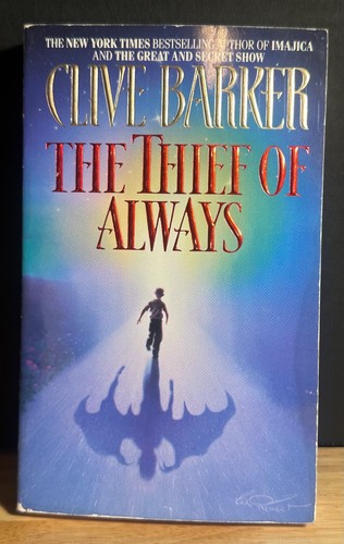 THIEF OF ALWAYS by Clive Barker - 1st Harper Paperback Printing ...