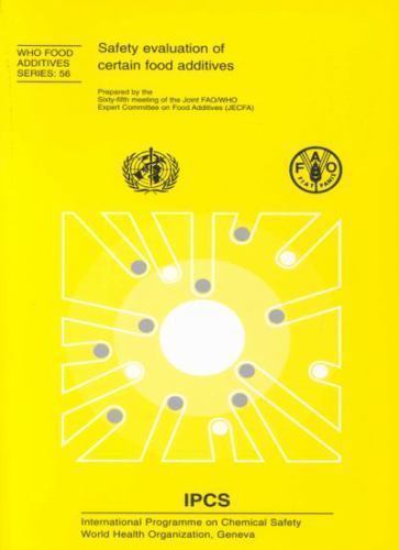 Public Health Ser.: Safety Evaluation of Certain Food Additives ...